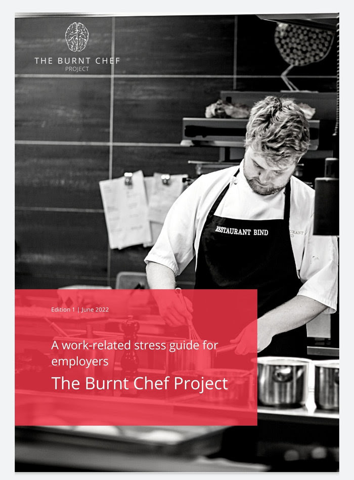 THE BURNT CHEF PROJECT RELEASES FREE WORK RELATED STRESS GUIDE FOR ...